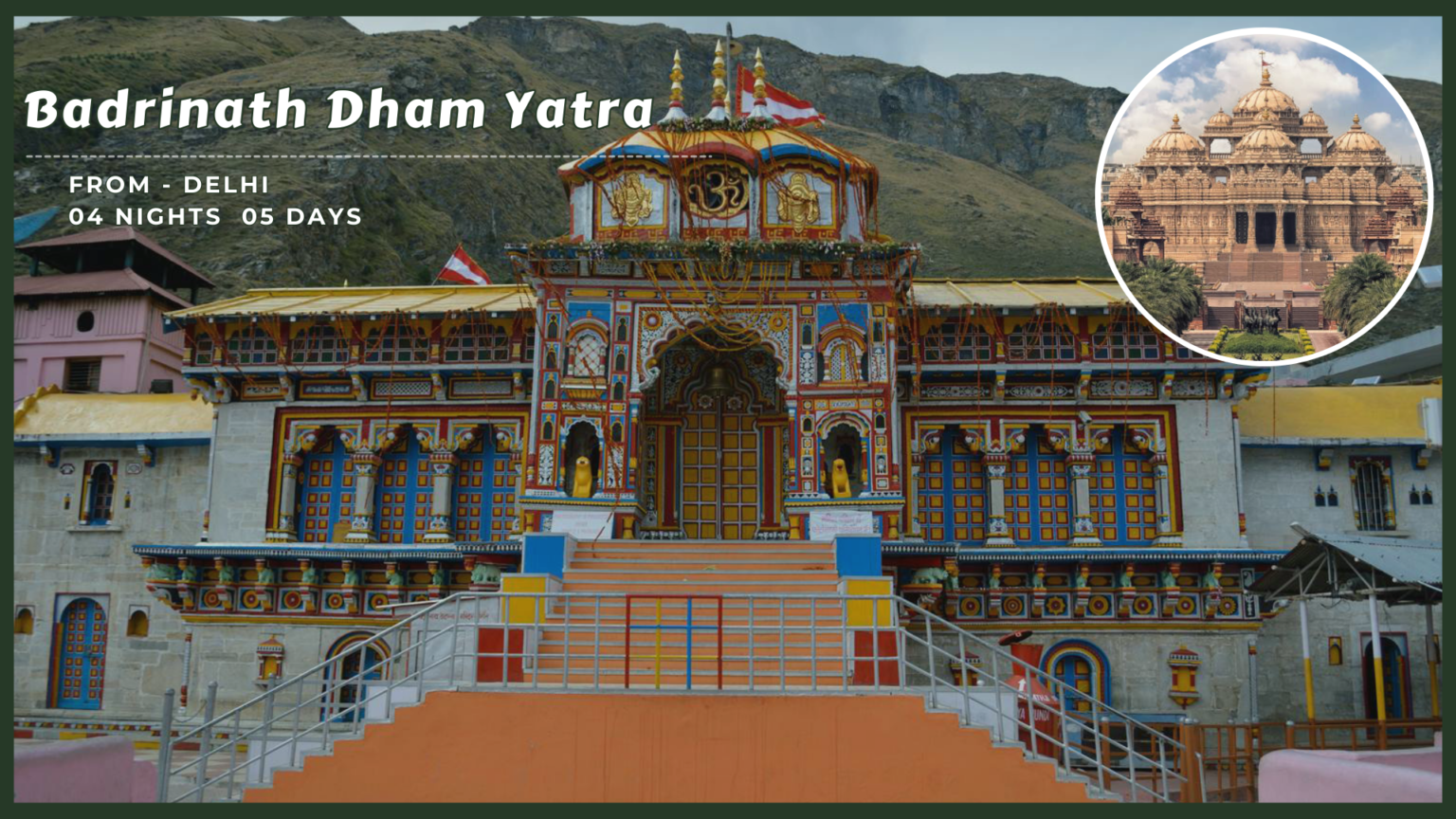 Badrinath Yatra from Delhi – 03 Nights / 04 Days - Trayaksh Yatra